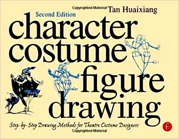 CHARACTER COSTUME FIGURE DRAWING (2nd edition) - Fashion Design Books