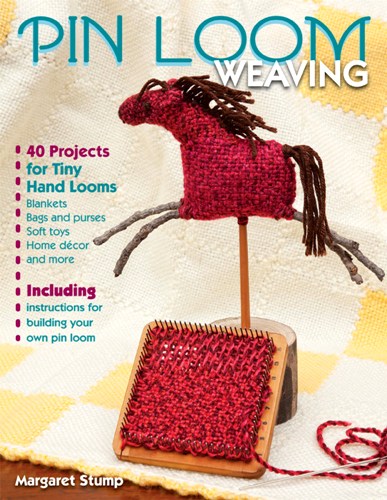 PIN LOOM WEAVING: 40 Projects for Tiny Hand Looms - Fashion Design Books